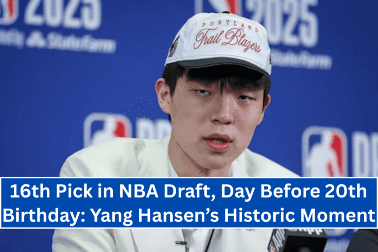 16th Pick in NBA Draft, Day Before 20th Birthday: Yang Hansen’s ...
