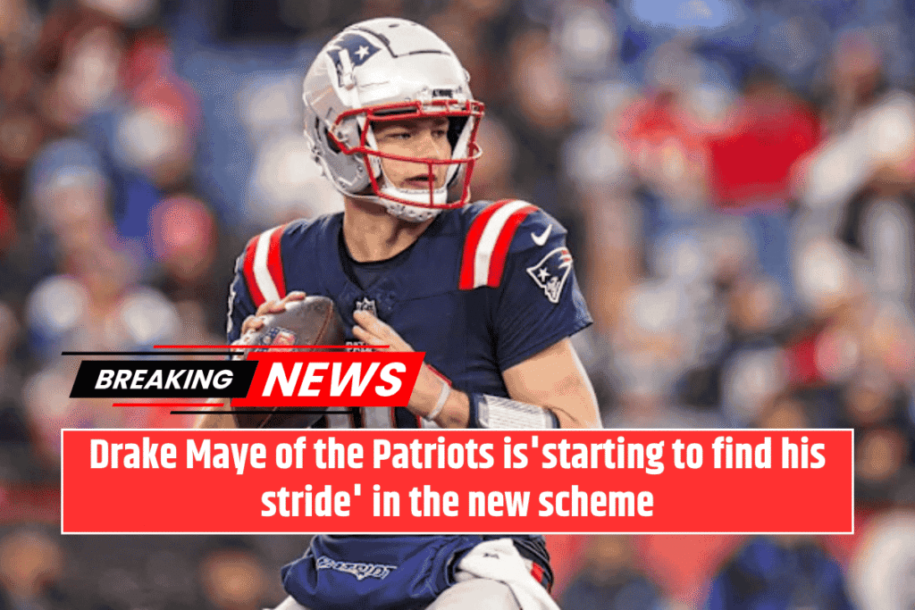 Drake Maye of the Patriots is'starting to find his stride' in the new scheme - The Rocket Flame