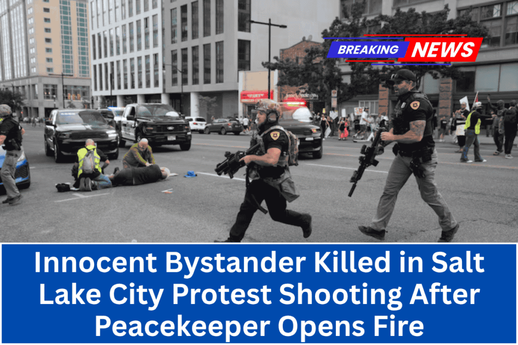 Innocent Bystander Killed in Salt Lake City Protest Shooting After ...