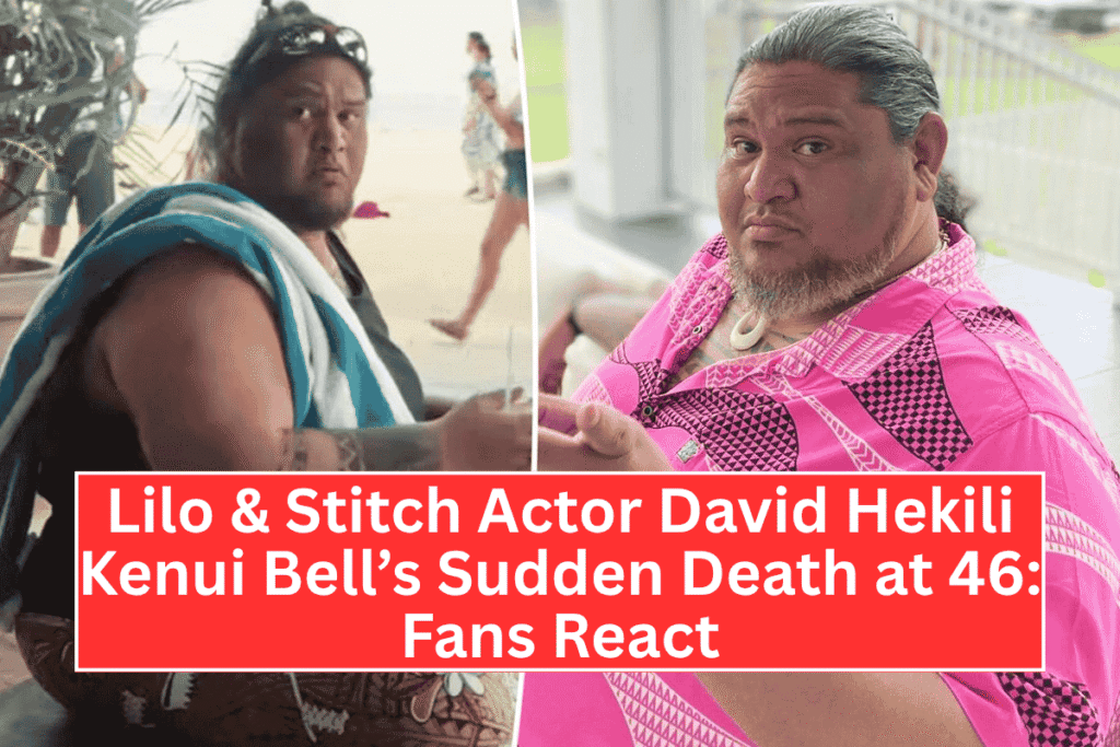 Lilo & Stitch Actor David Hekili Kenui Bell’s Sudden Death at 46: Fans ...