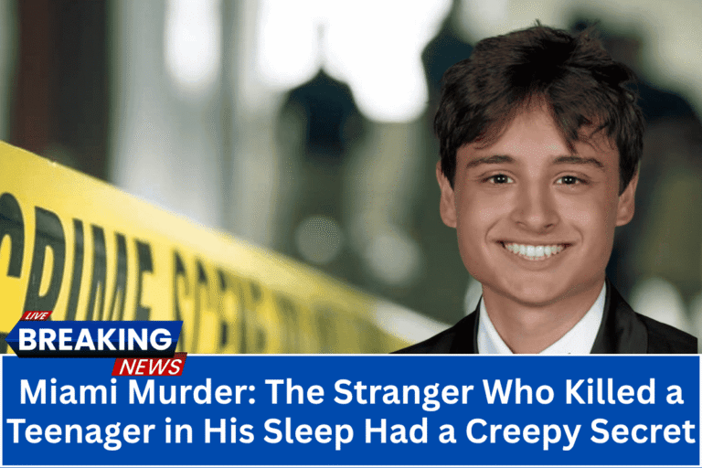 Miami Murder: The Stranger Who Killed a Teenager in His Sleep Had a ...