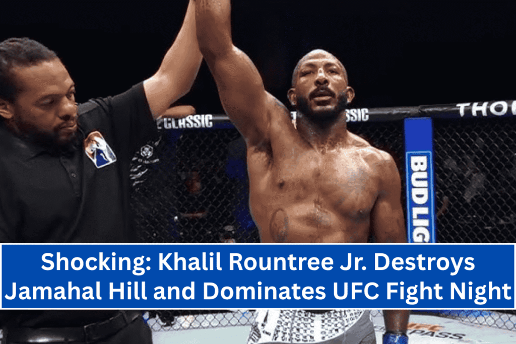 Shocking: Khalil Rountree Jr. Destroys Jamahal Hill and Dominates UFC ...