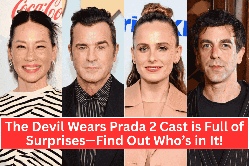 The Devil Wears Prada 2 Cast is Full of Surprises—Find Out Who’s in It ...
