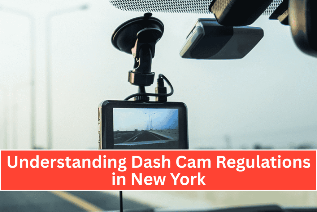 Understanding Dash Cam Regulations in New York - The Rocket Flame